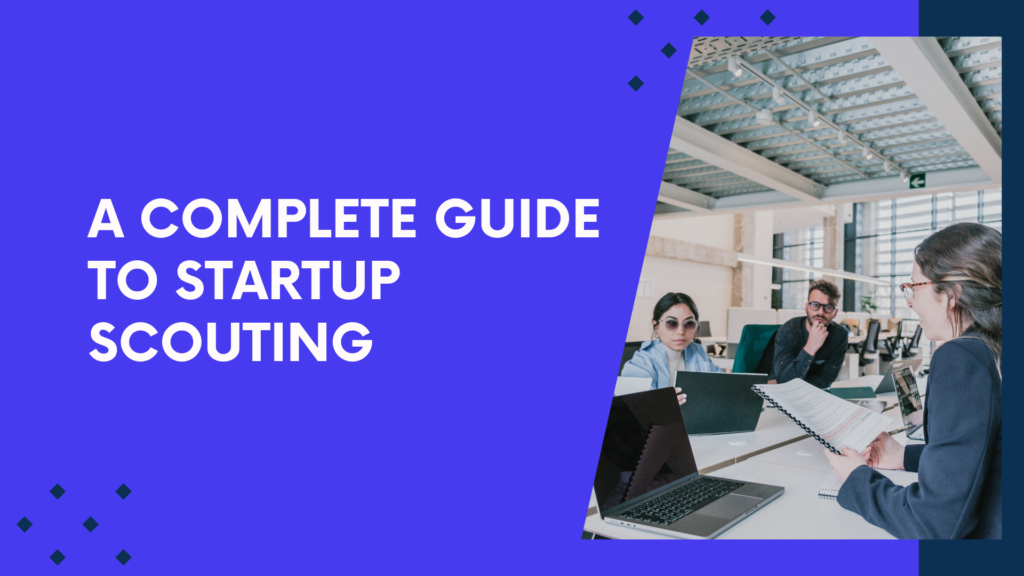 A Complete Guide to Startup Scouting - Enrichment API