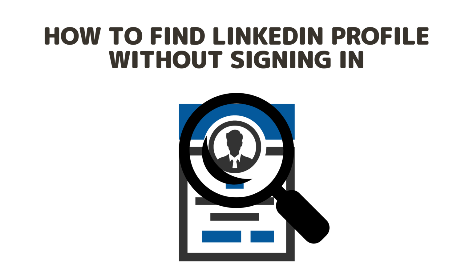 2 Quick Ways To View LinkedIn Profile without Signing In (2025 Updated)